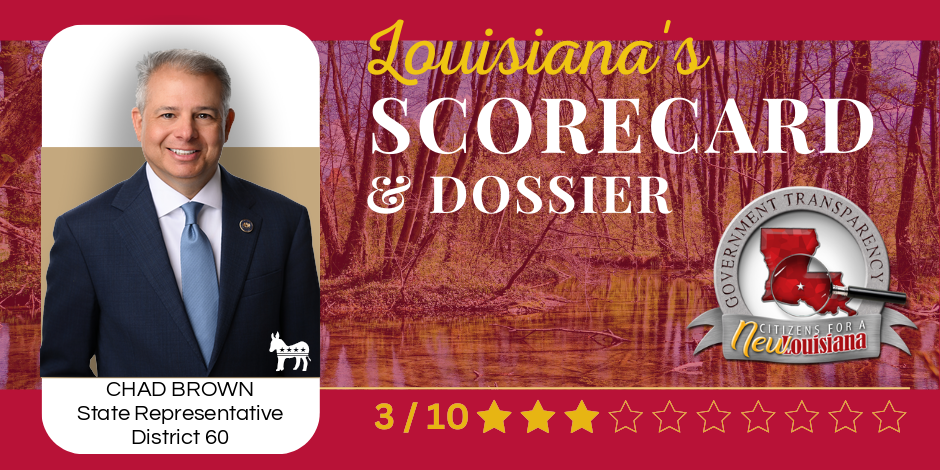 Chad Brown - Legislator Score 3/10